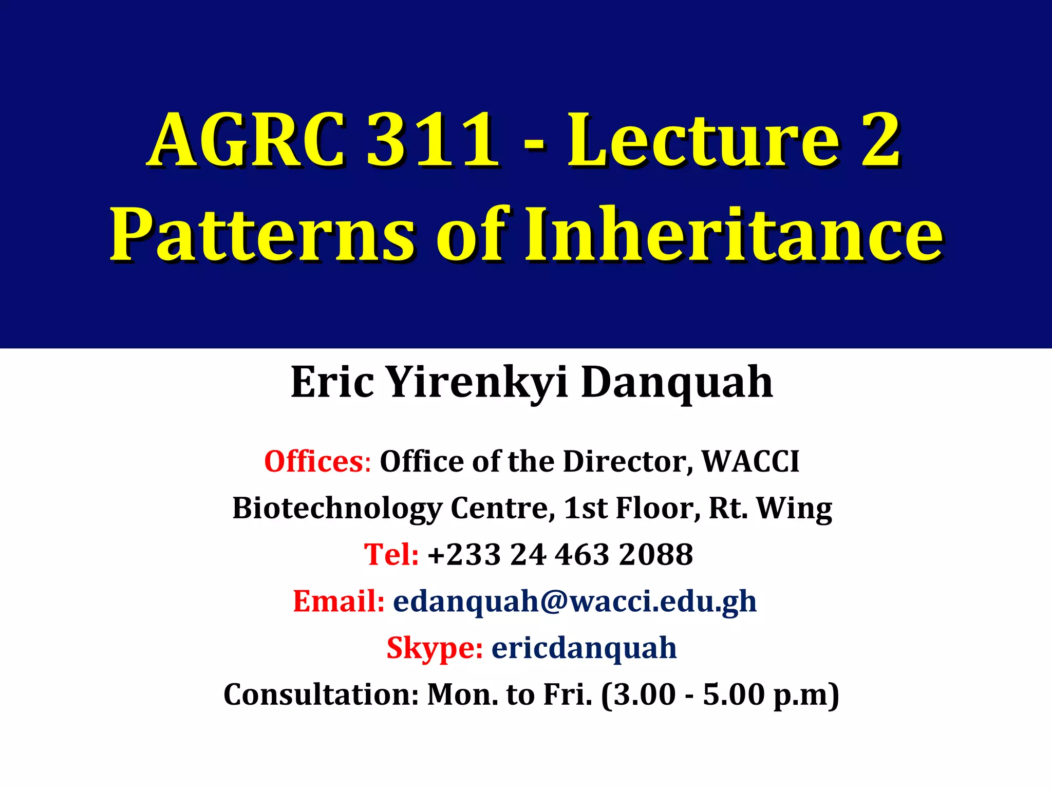 INTRO TO GENETICS LECT 1 | PPT