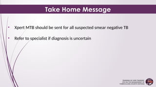 CPG TB Malaysia Lecture 2 - Smear Negative PTB.pptx