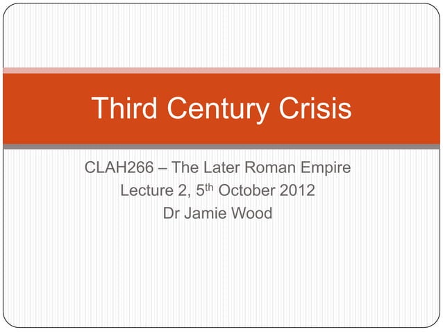 The Third Century Crisis | PPTX