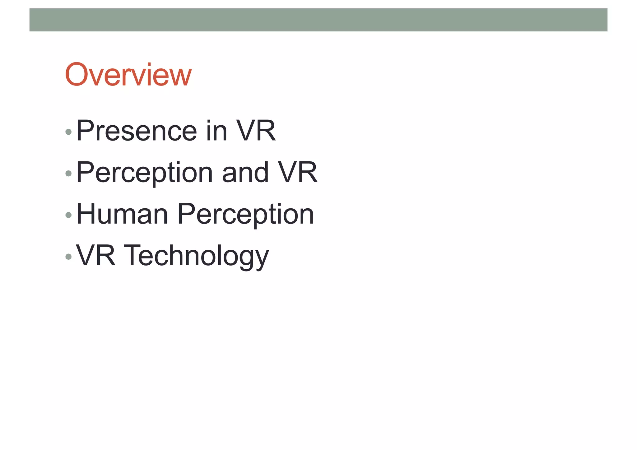COMP 4010 - Lecture 2: VR Technology | PPT