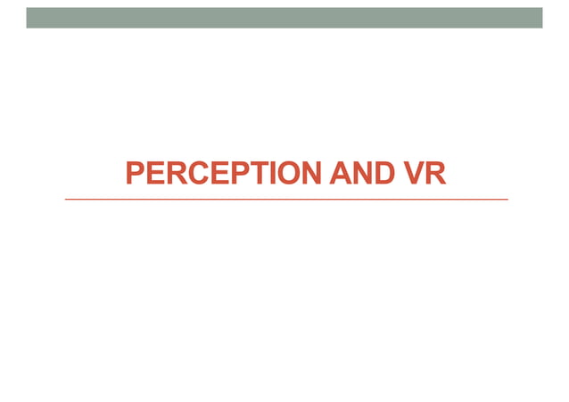 COMP 4010 - Lecture 2: VR Technology | PPT