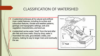 LECTURE 2- WATERSHED CLASSIFICATION AND MEASUREMENTS.pptx