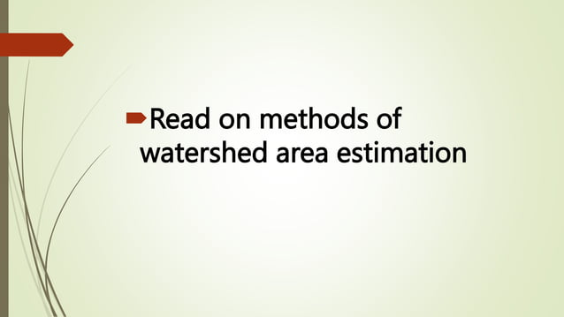 LECTURE 2- WATERSHED CLASSIFICATION AND MEASUREMENTS.pptx | Geology | Science
