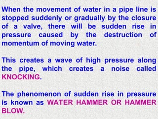 Siphon pipe and water hammer in pipes effects | PPT