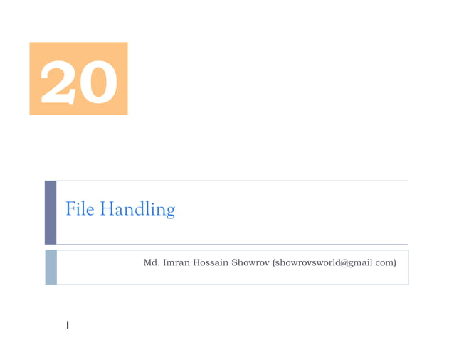 Lecture 20 - File Handling | PPT