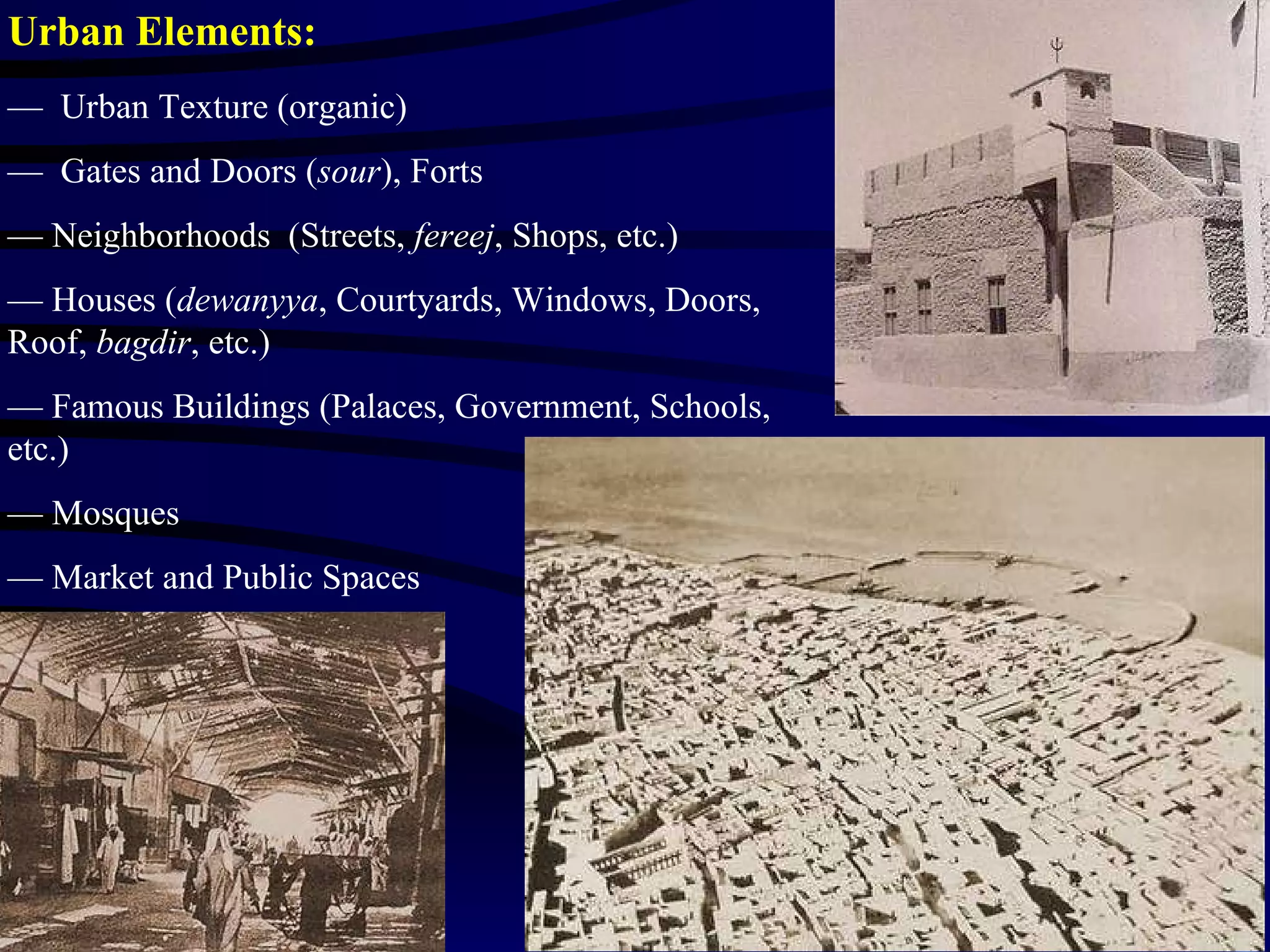 Lecture20 Traditional Architecture Of Kuwait And The Reg B Ym | PPT