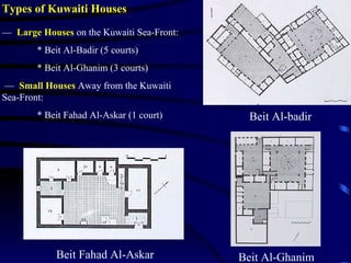 Lecture20 Traditional Architecture Of Kuwait And The Reg B Ym | PPT