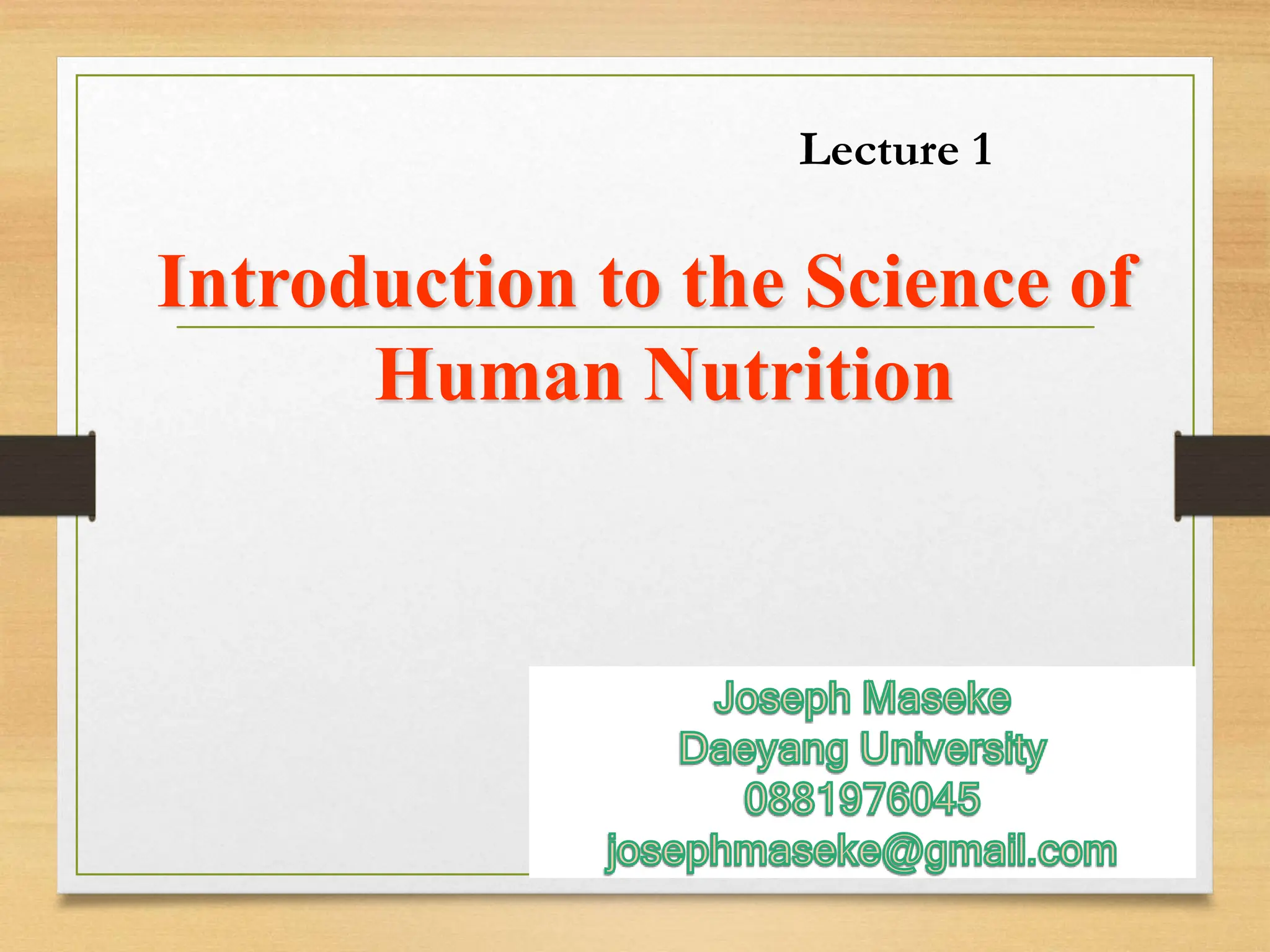 Lecture Introduction Human Nutrition.pptx