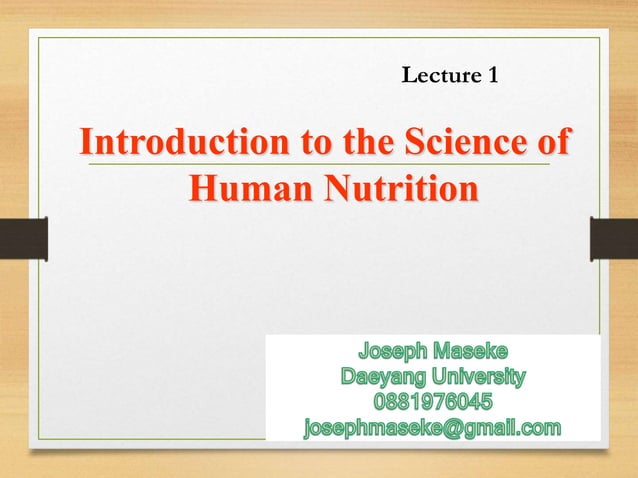 Lecture Introduction Human Nutrition.pptx