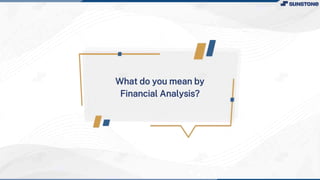 Lecture%201_%20Overview%20of%20Financial%20Analysis-1703076607993.pptx ...