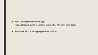Lecture 20 Antepartum Hemorrhage .pptx