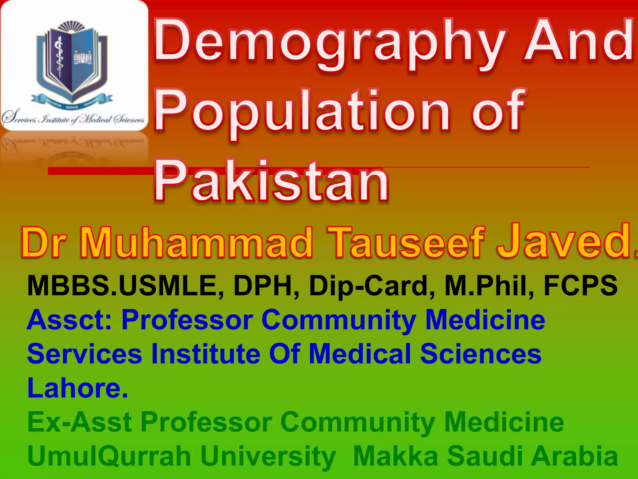 Demography and Pyramids Of Pakistan | PPT