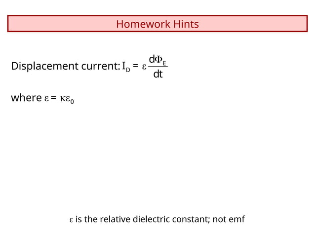 lecture20_part_5_displacement_current_and_maxwells_equations.ppt