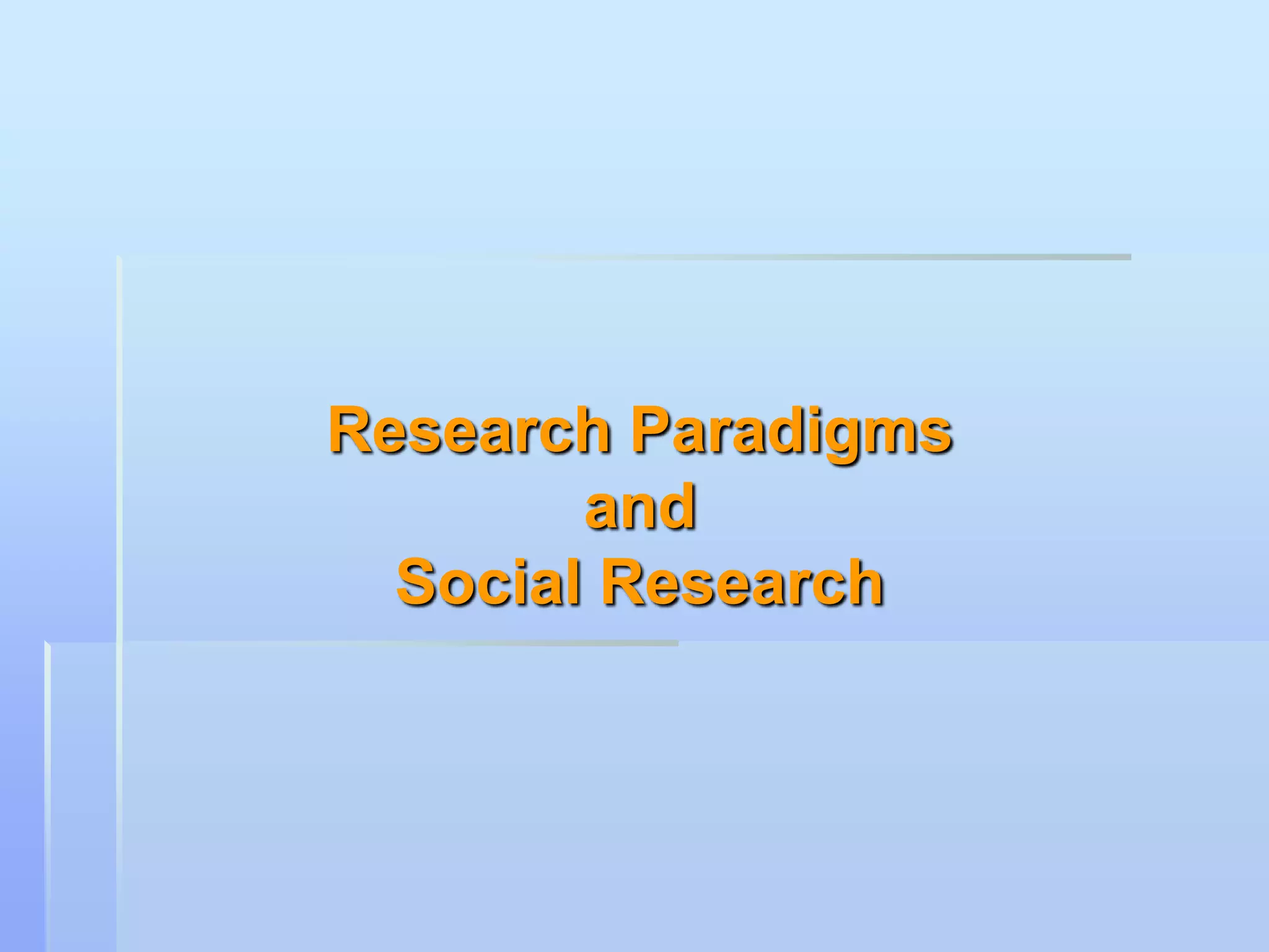 Research Paradigms | PPTX