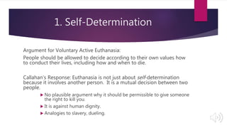 Lecture 21 callahan on euthanasia | PPTX