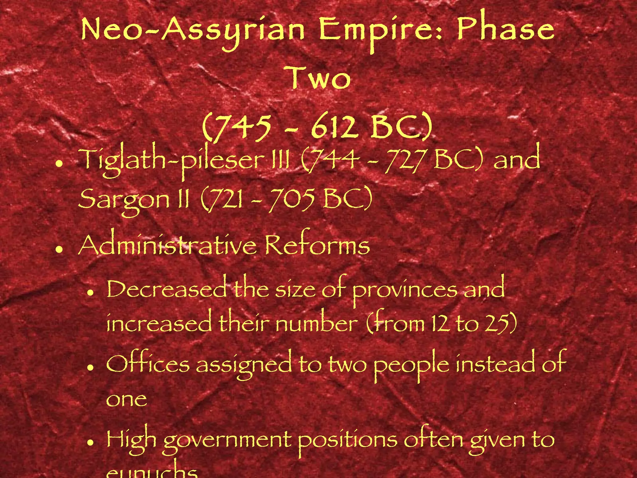 Lecture 21 neo-assyrian empire (b) | PPT