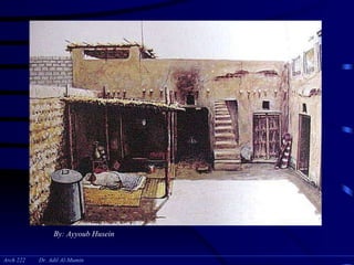 Lecture21 Traditional Architecture Of Kuwait And The Reg C Ym | PPT ...