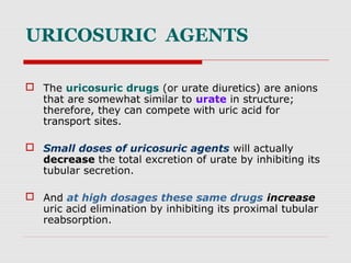 gout and anti gout drugs pharmacology | PPT