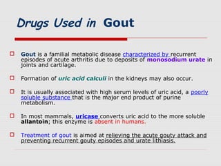 gout and anti gout drugs pharmacology | PPT