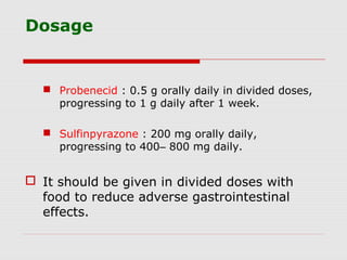 gout and anti gout drugs pharmacology | PPT