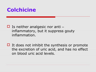 gout and anti gout drugs pharmacology | PPT