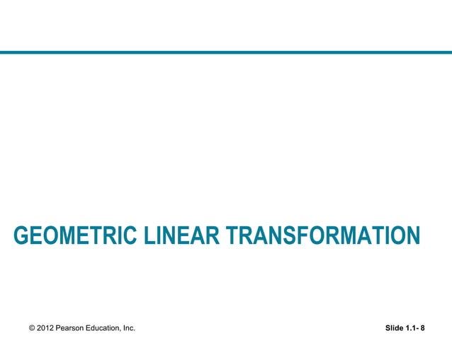 Lecture 22 - The Matrix of a linear Transformation.ppt