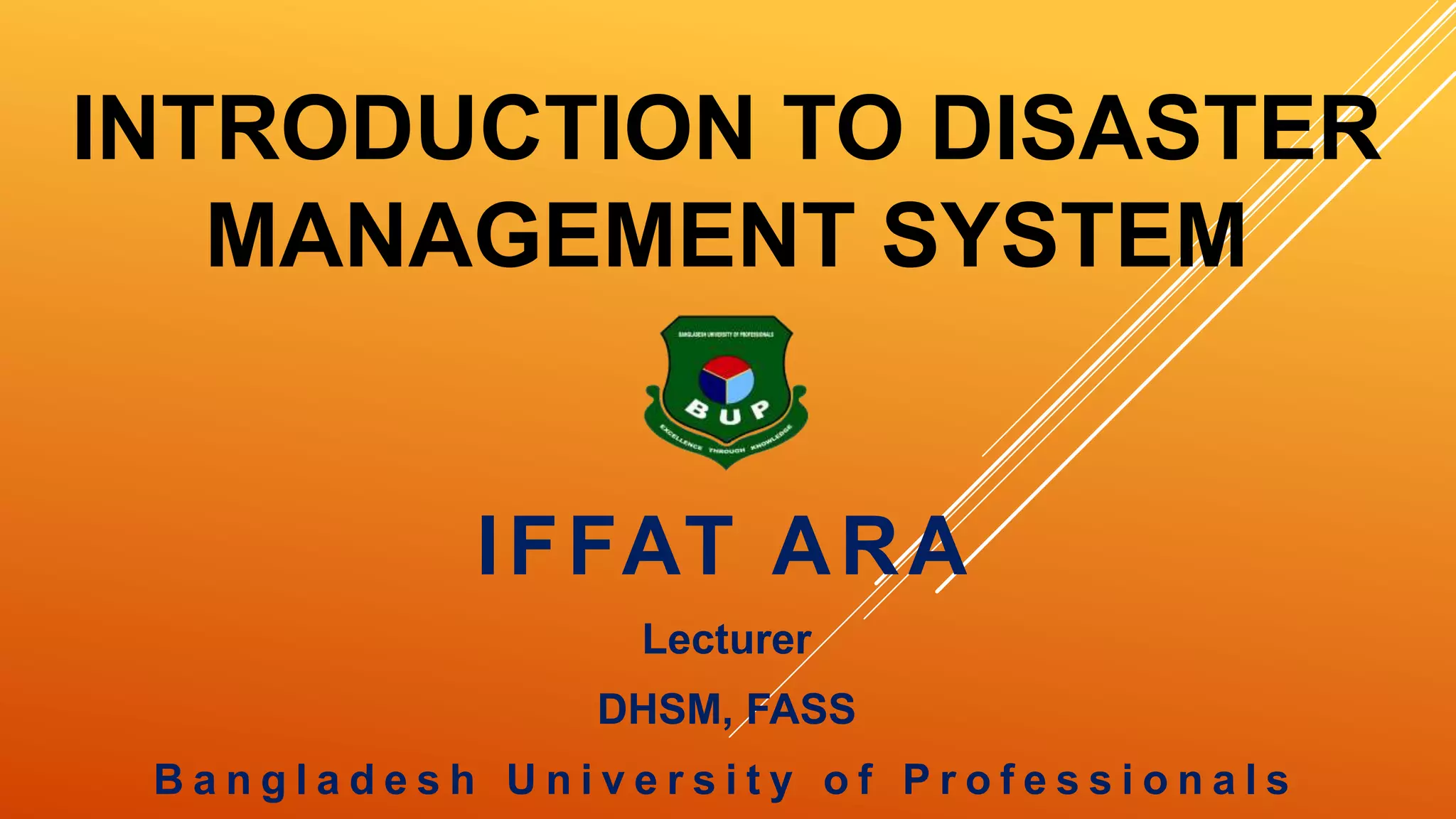 Introduction to disaster management system | PPT