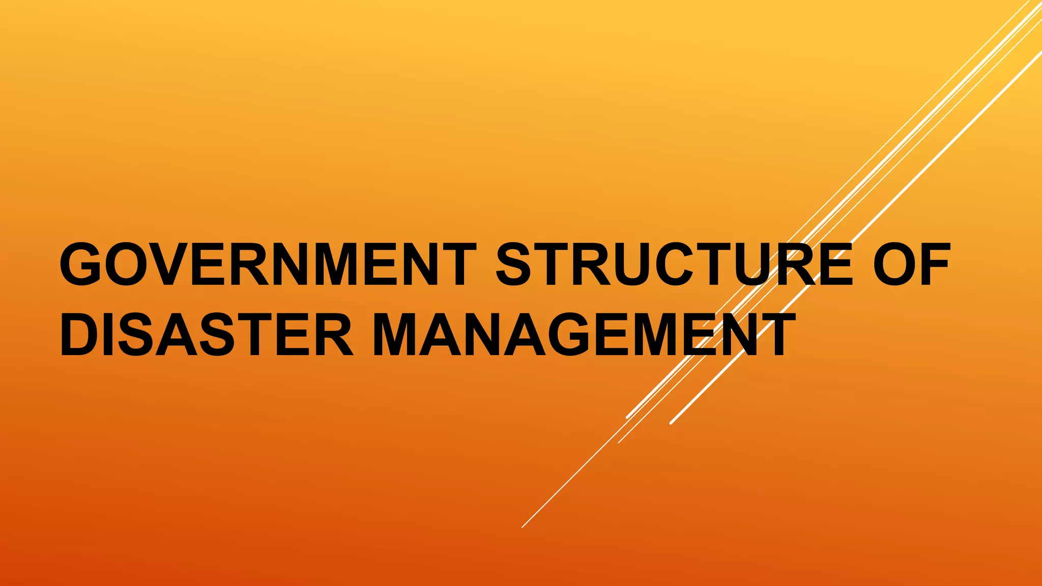Introduction to disaster management system | PPT