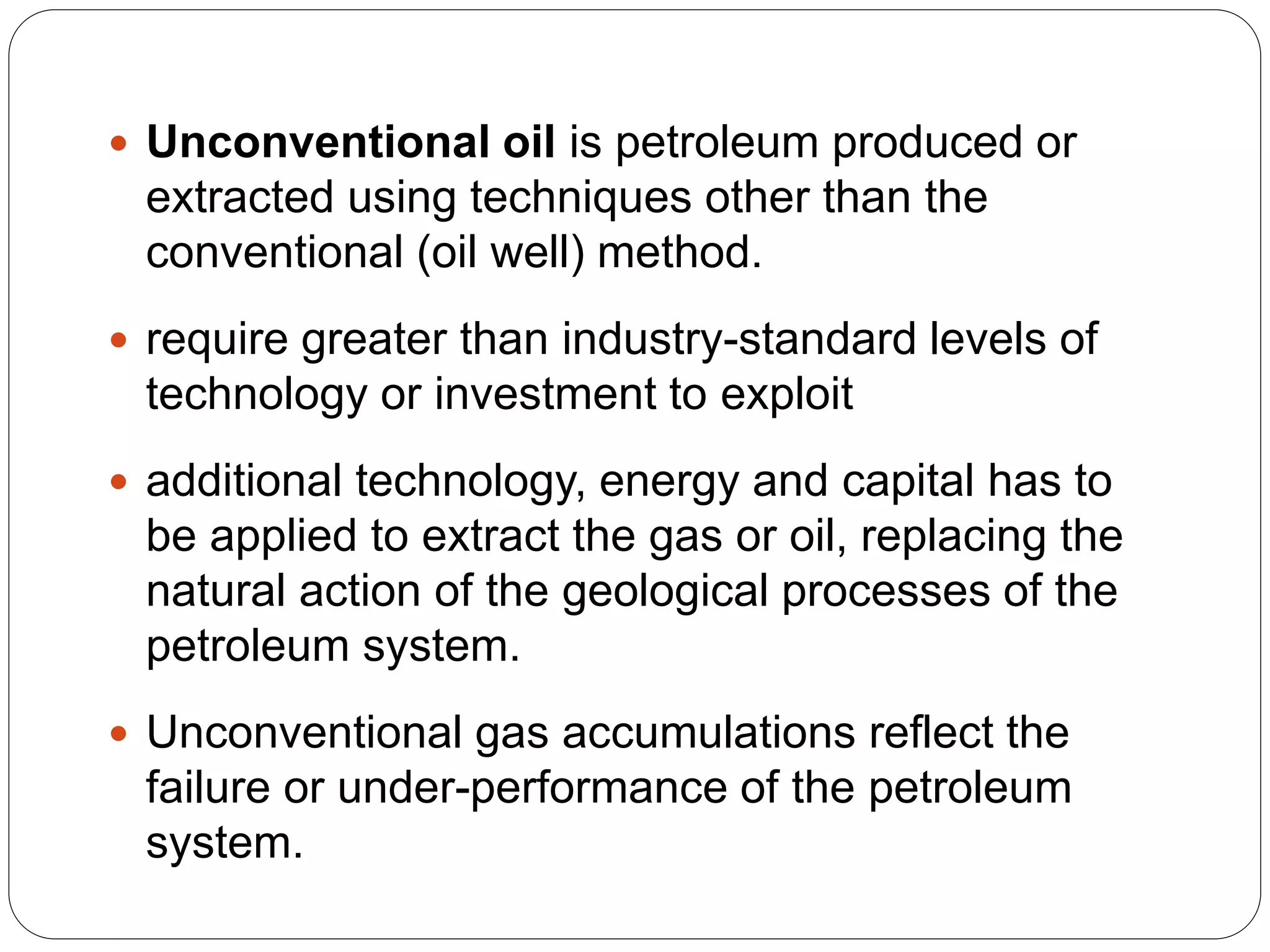 Unconventional Petroleum | PPTX