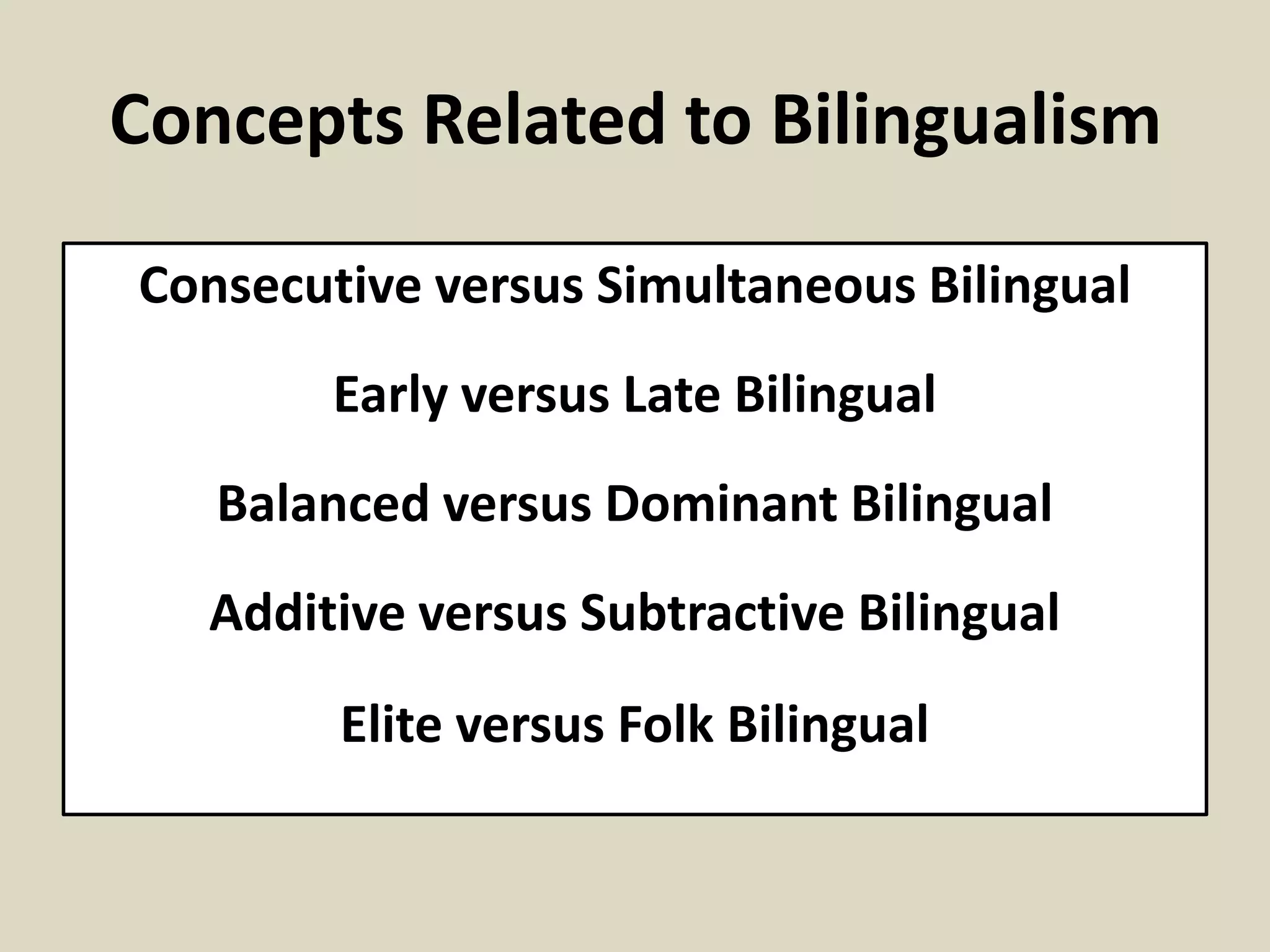 Bilingualism | PPTX