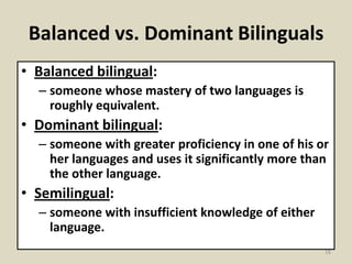 Bilingualism | PPTX