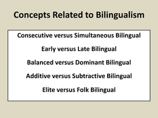 Bilingualism | PPTX