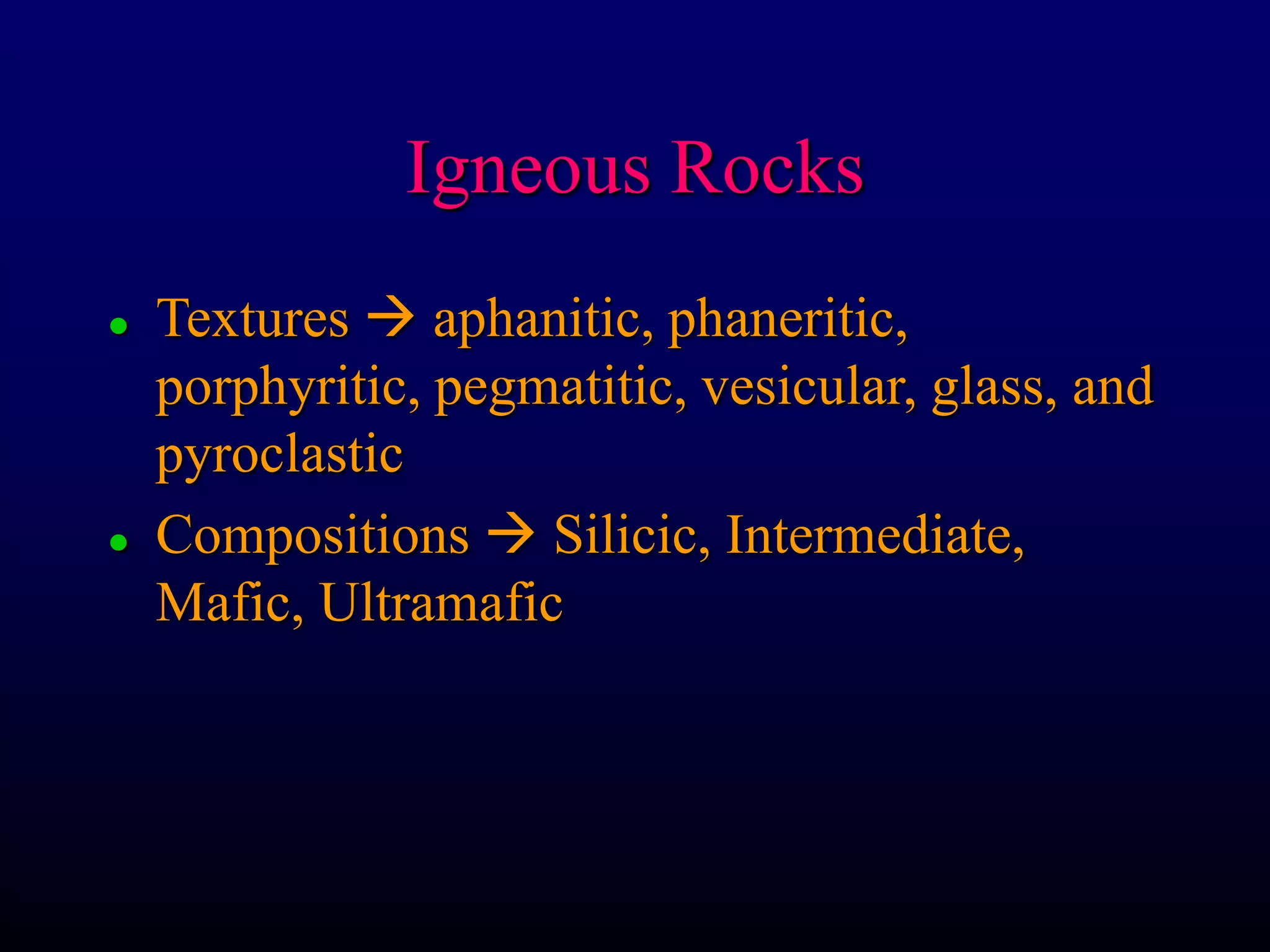 Lecture 23 - Igneous Rocks (1).ppt