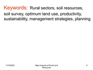 LECTURE 2&3 - Major Areas of Rural Land Resources.ppt