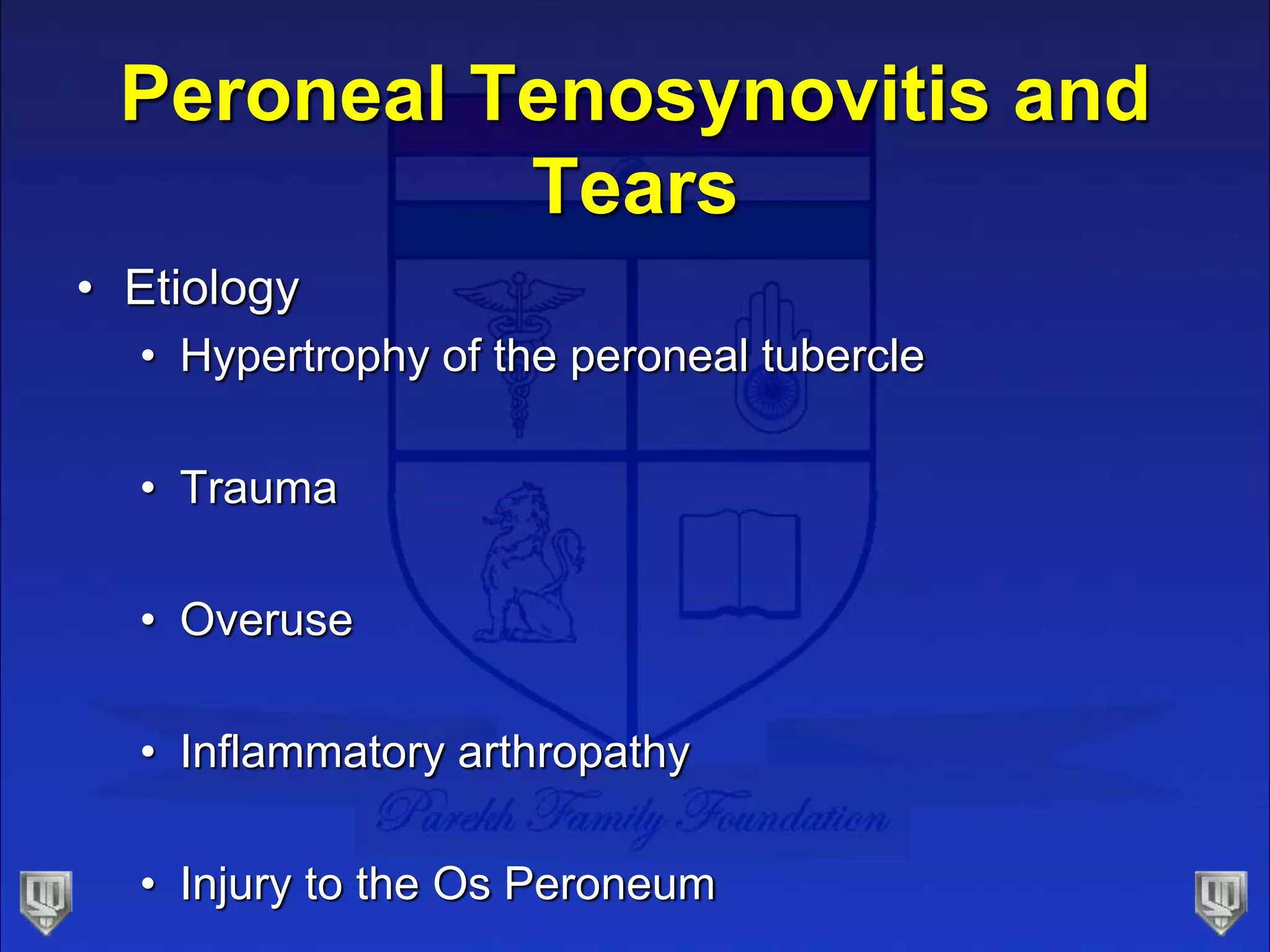 Lecture 23 24 parekh peroneal pathology | PPTX