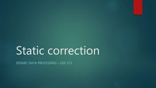Lecture 23 april29 static correction | PPTX