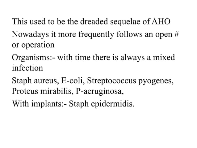 LECTURE 23; CHRONIC OSTEOMYELITIS.pptx | Bone and Joint Conditions ...