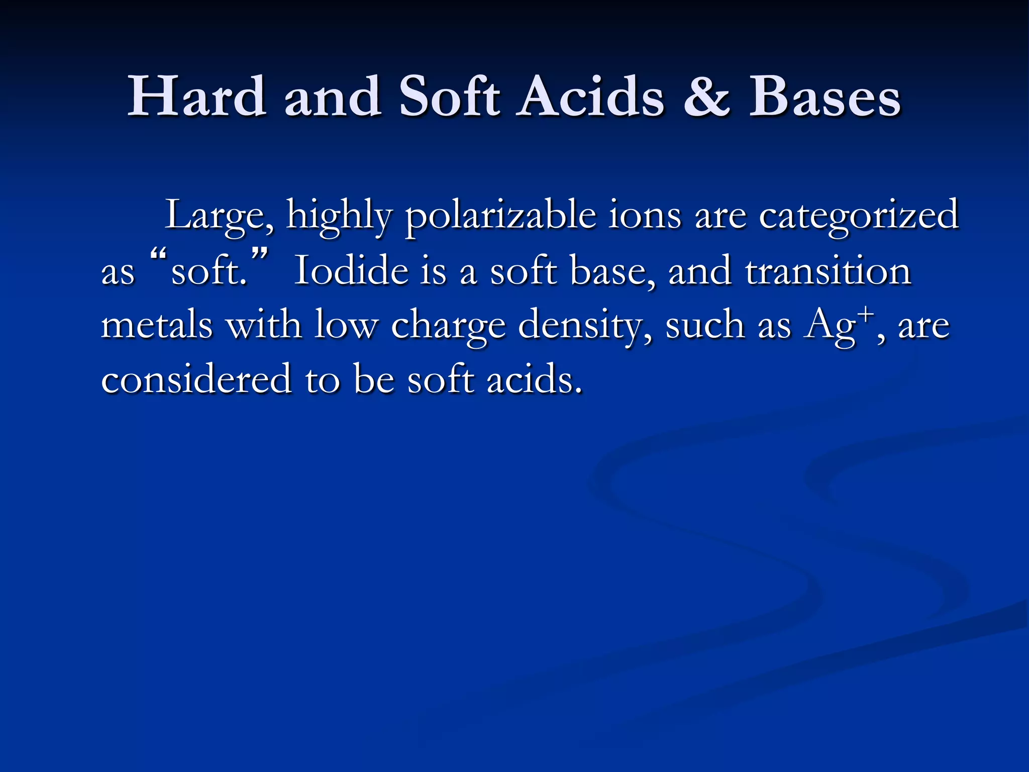 Lecture -Hard-Soft Acid-Base Theory-1.pdf