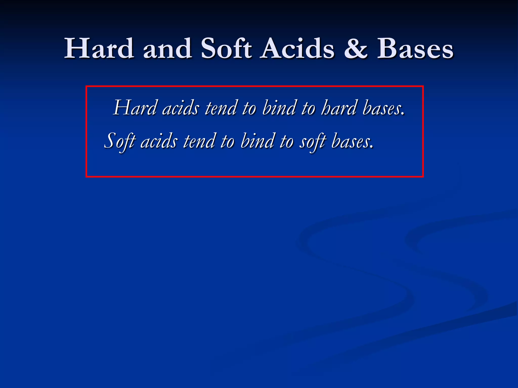 Lecture -Hard-Soft Acid-Base Theory-1.pdf