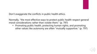 Lecture 24 childress et al on public health ethics | PPTX