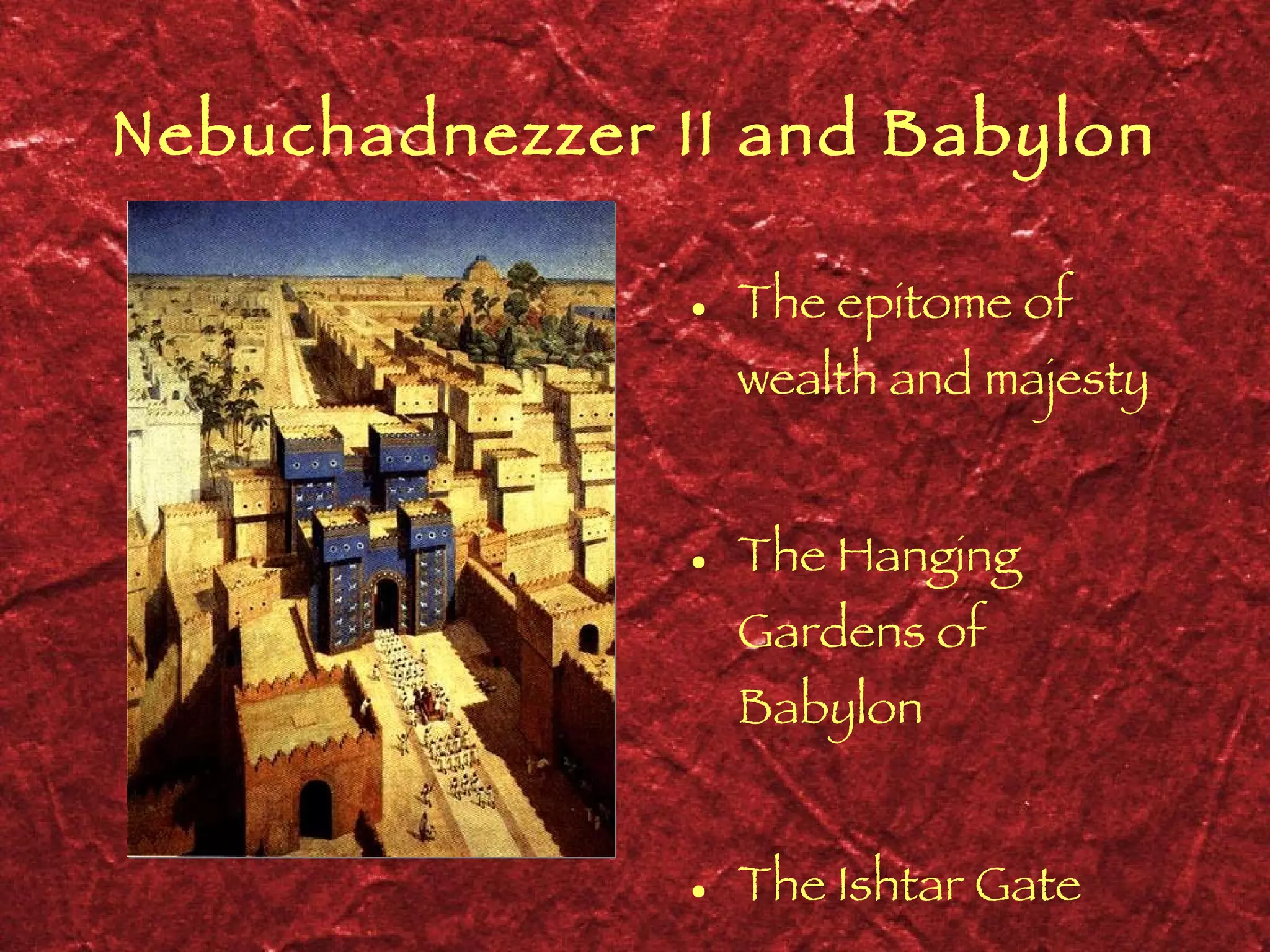 Lecture 24 neo-babylonian empire (b) | PPT