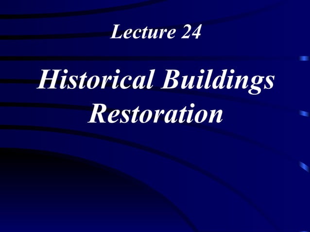 Lecture24 Restoration Lecture Bt | PPT