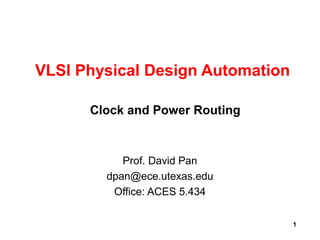 Lecture24 clockpower routing | PPT
