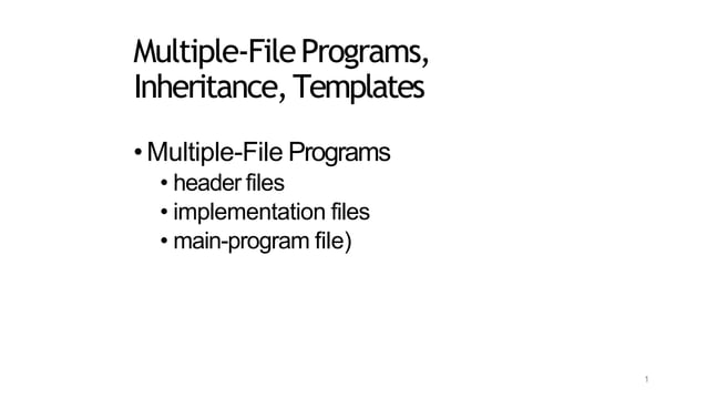 Lecture 24 multiple-fileprograming.pptx