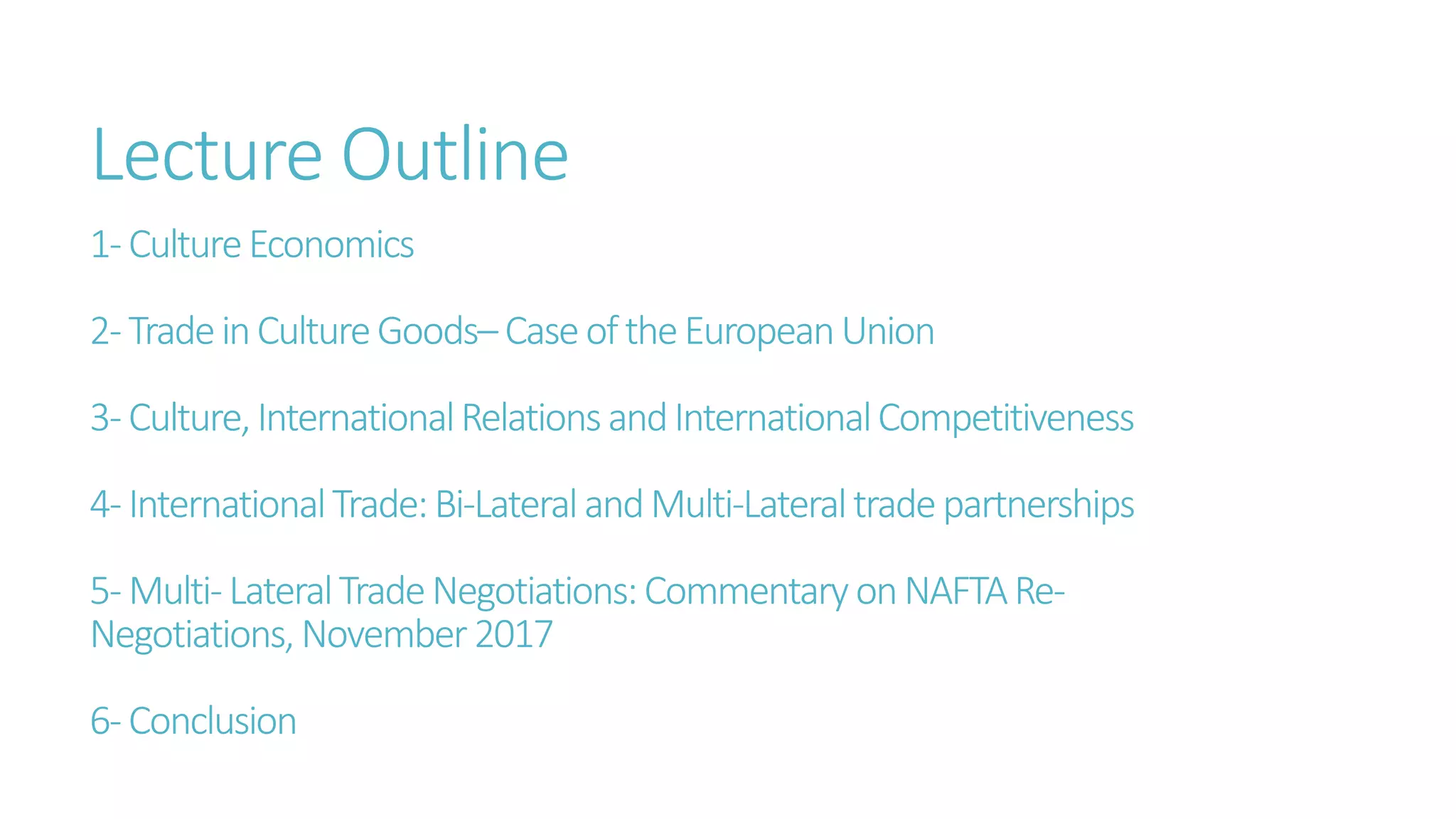 Cultural Diplomacy and Multilateral Trade Negotiations | PPT