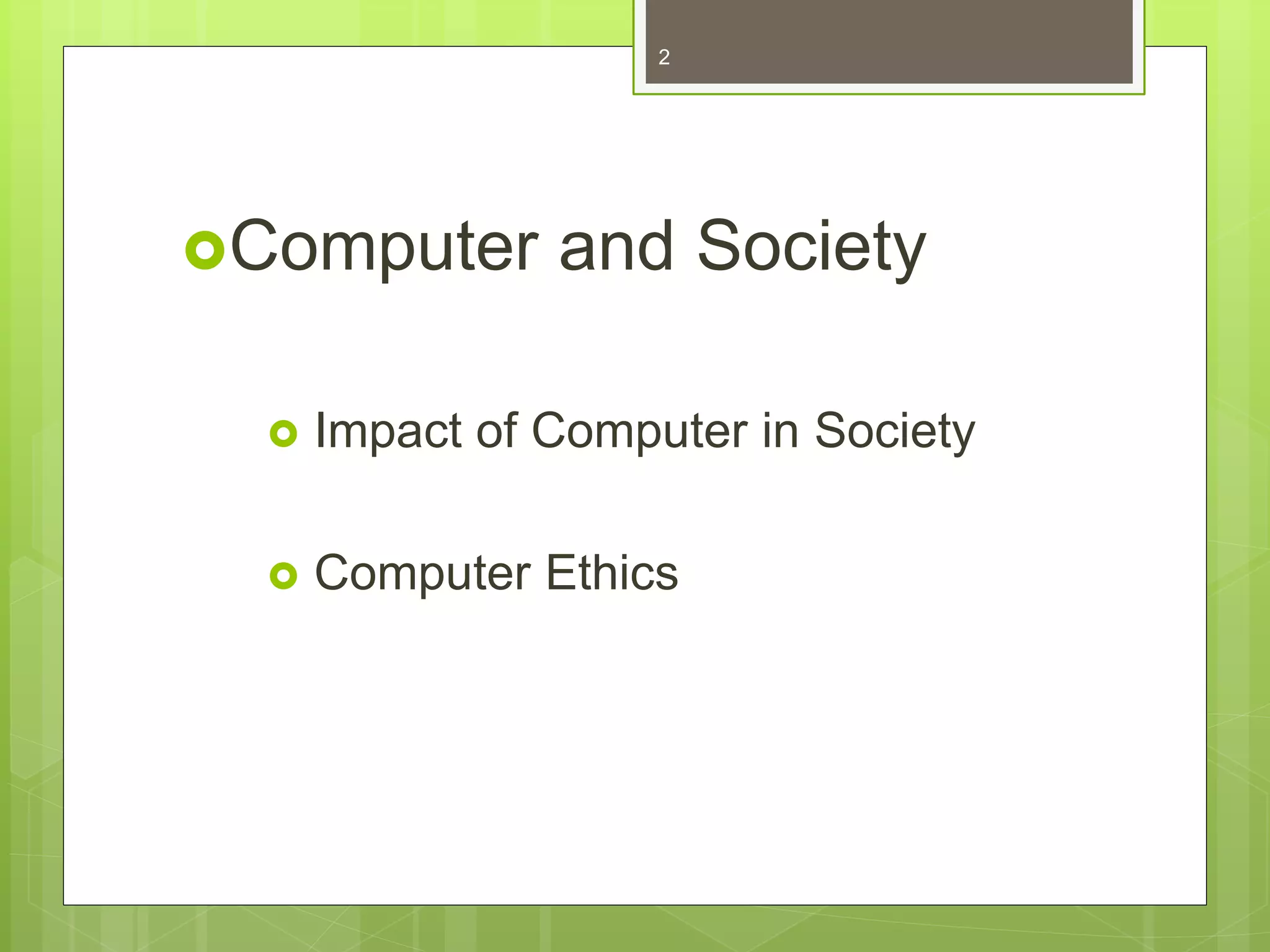 computer and society impact of Computer in society | PPTX