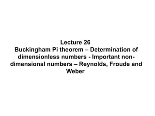 Determination of dimensionless numbers in | PPTX