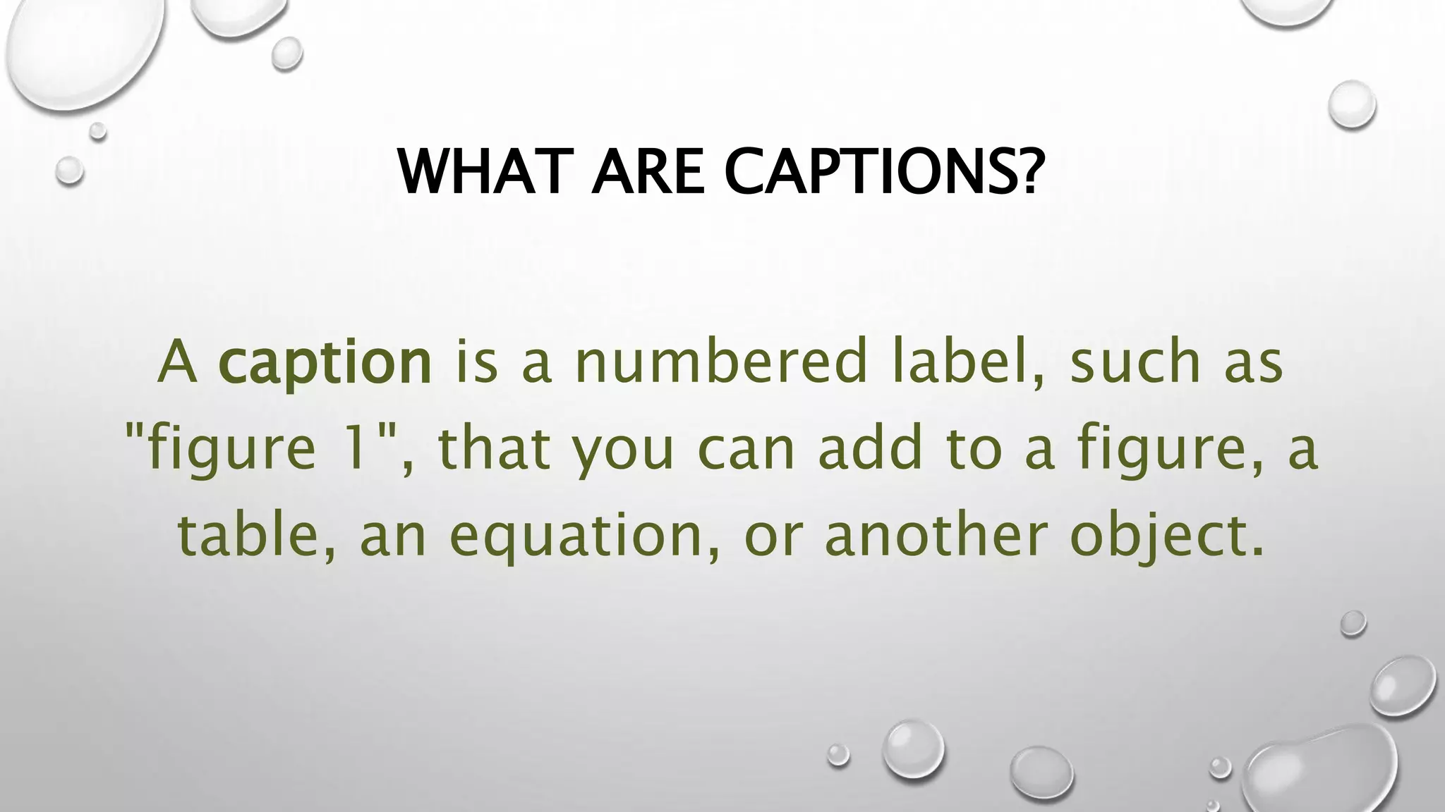 what are captions in ms word | PPTX