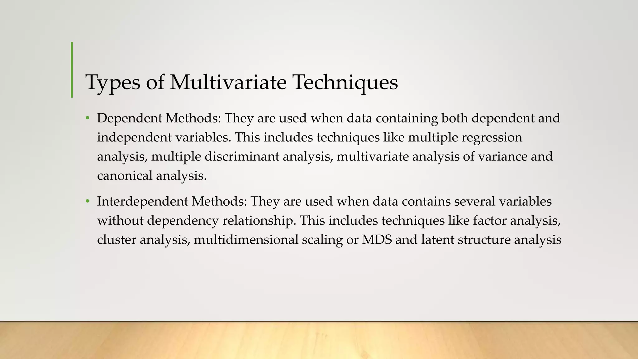 Multivariate Variate Techniques Pptx