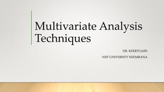 Multivariate Variate Techniques | PPTX